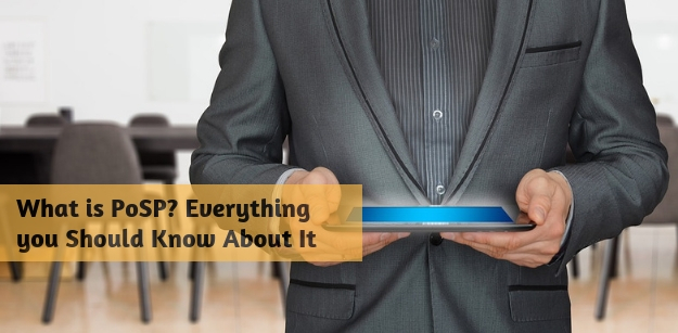 What is PoSP? Everything you Should Know About It